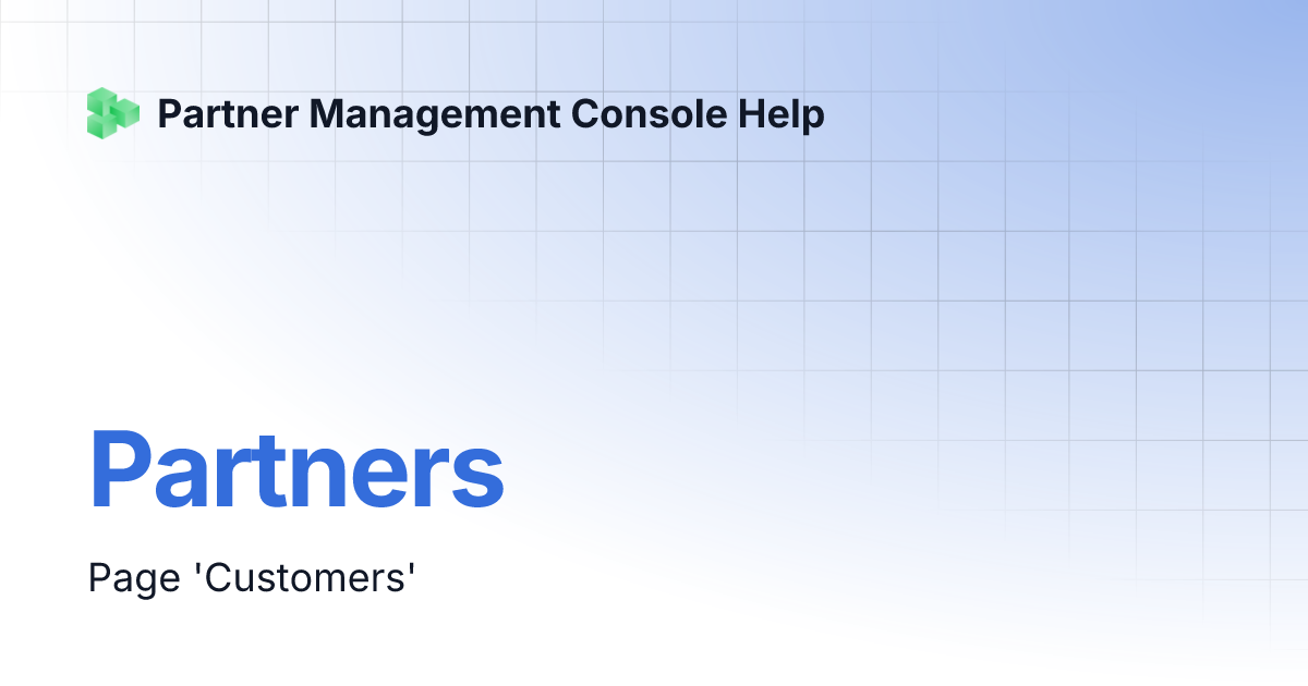 Partners | Partner Management Console Help